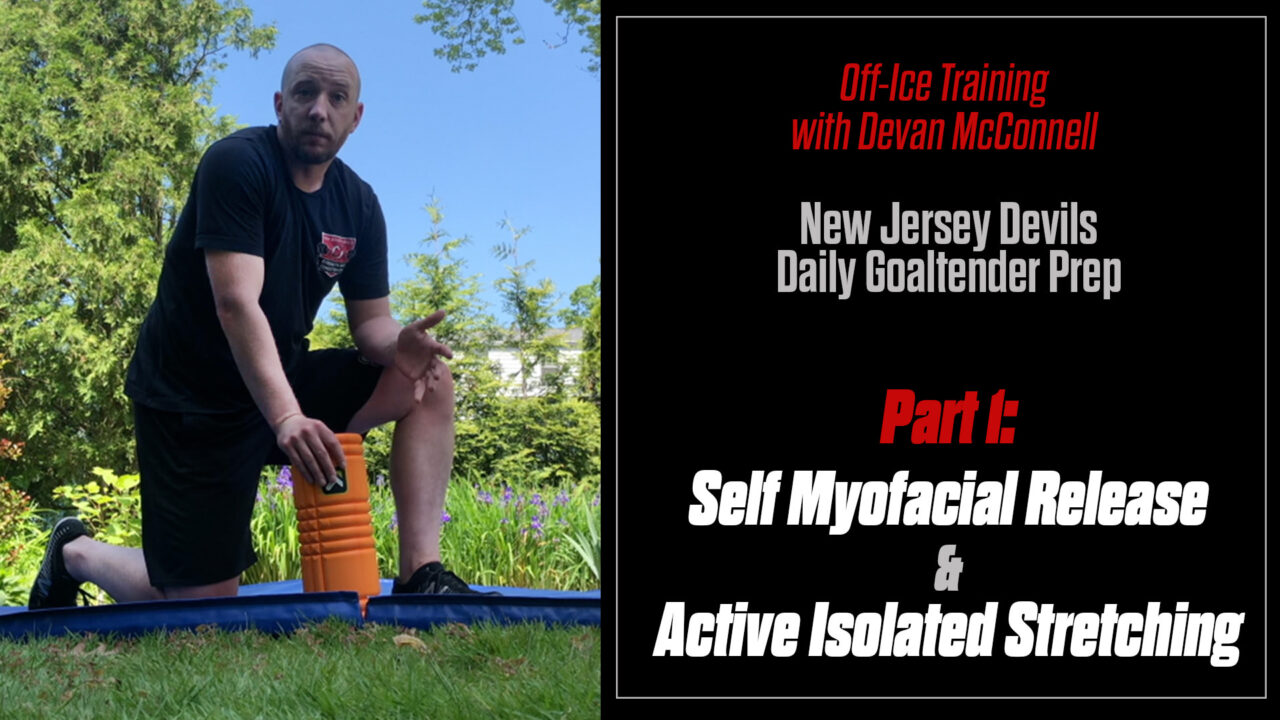 Off-Ice: Devan McConnell: New Jersey Devils Daily Goaltender Prep Part ...