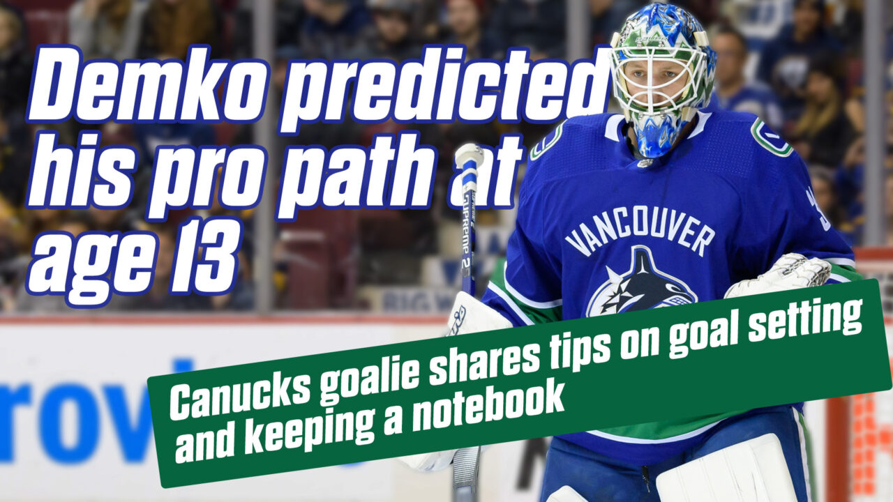 Demko predicted his pro path at age 13 - InGoal Magazine