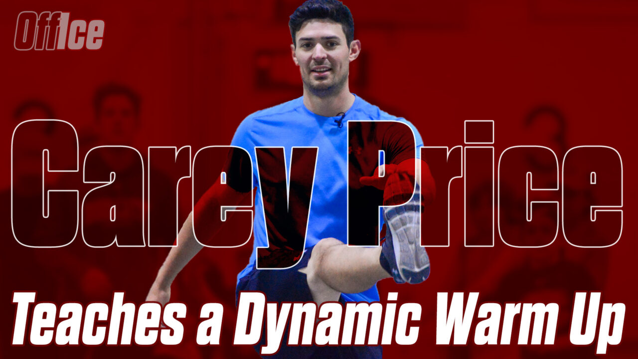 Carey Price Teaches a Dynamic Warm Up - InGoal Magazine